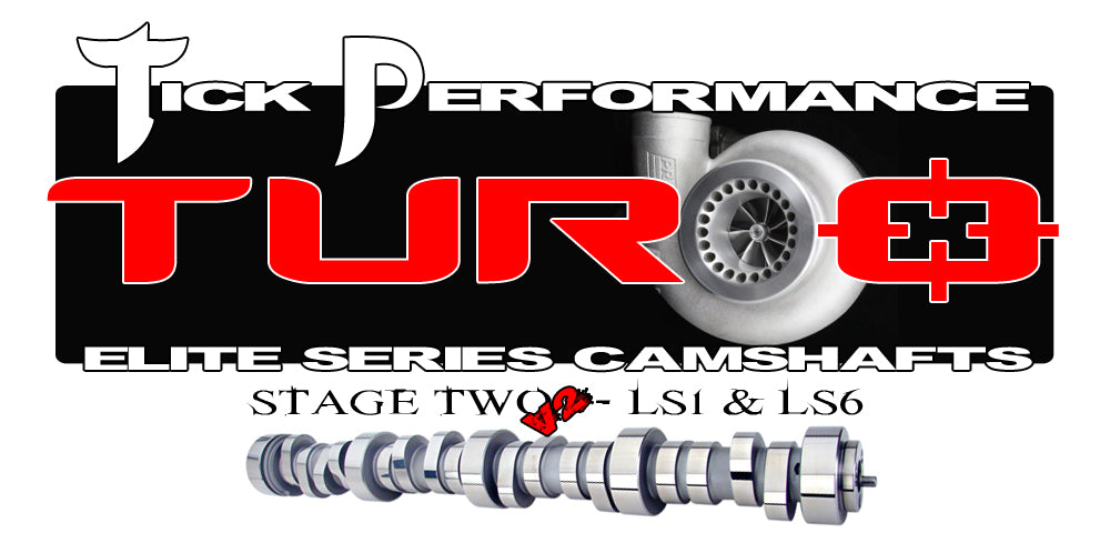 Tick Performance - Turbo Stage 2 V2 Camshaft for LS1 & LS6 Engines ...